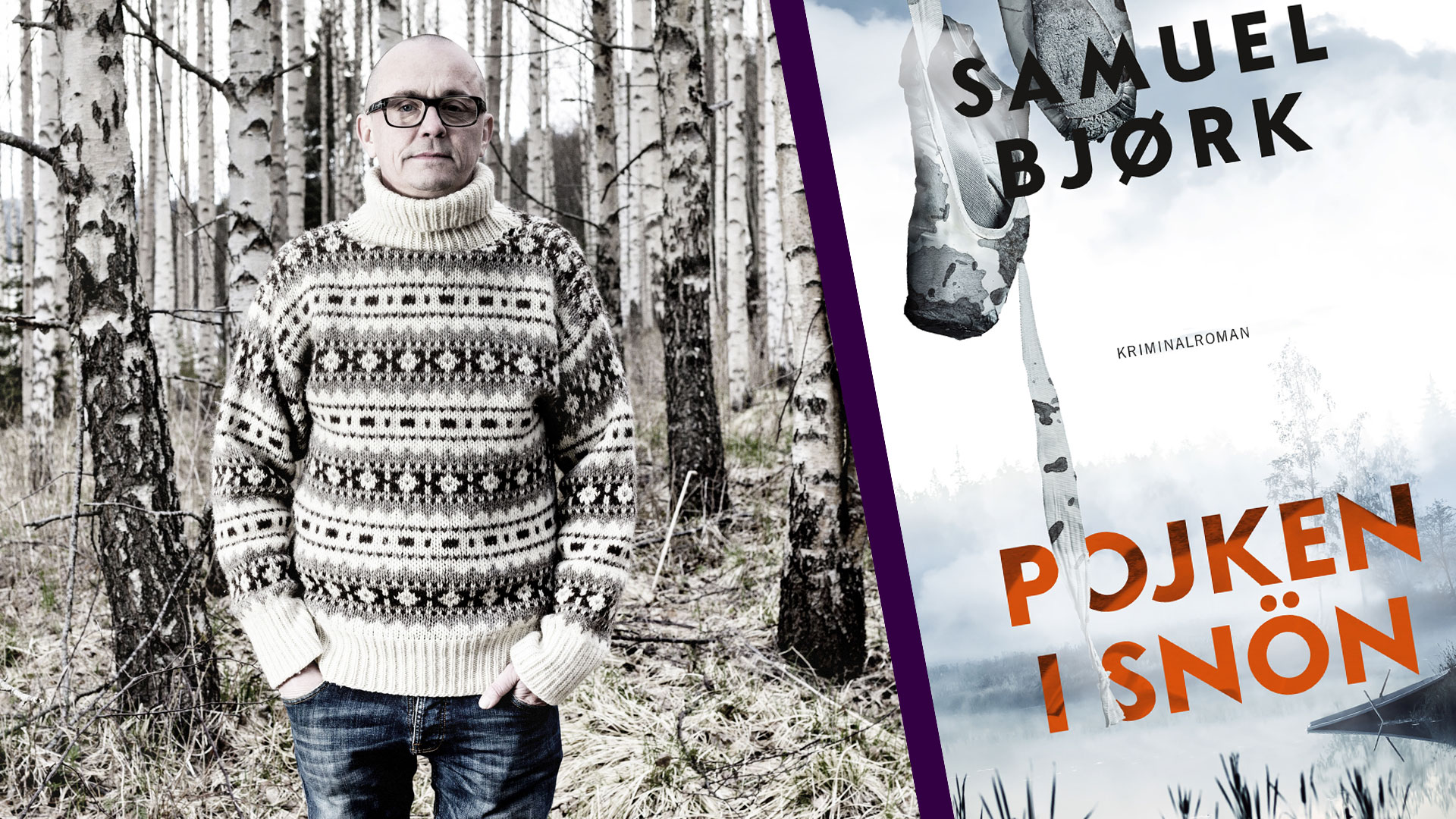 Samuel Bjørk: ”Min hjärna har alltid fungerat lite annorlunda ...