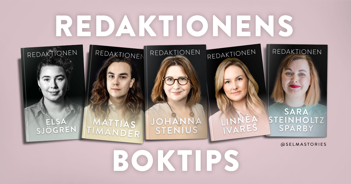 Redaktionens boktips september 2022 - SelmaStories